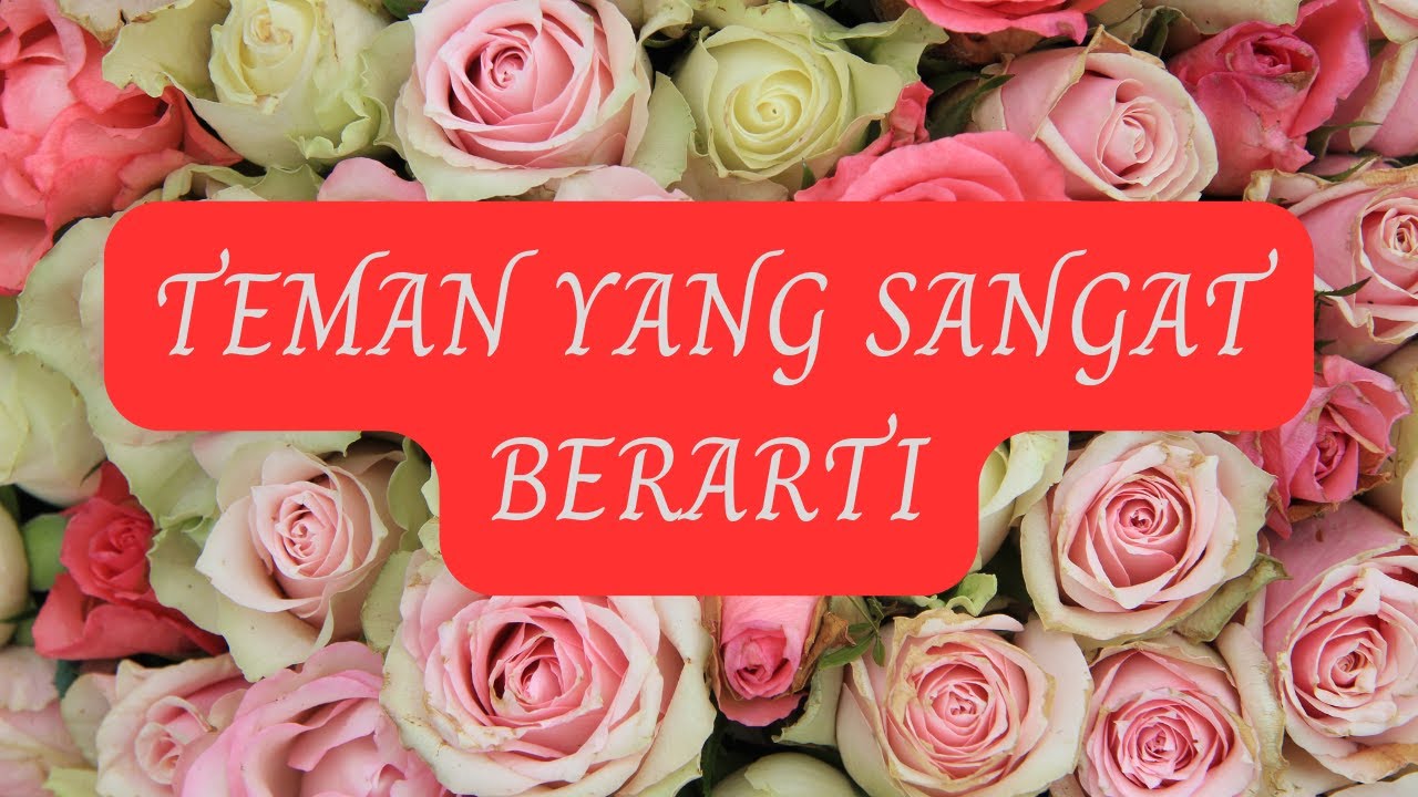 Cara Melupakan Teman yang Sangat Berarti bagi Anda. - YouTube