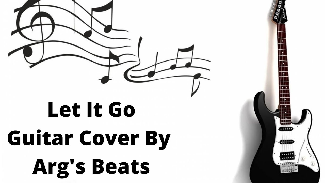 Let It Go - James Bay - Guitar Cover - YouTube