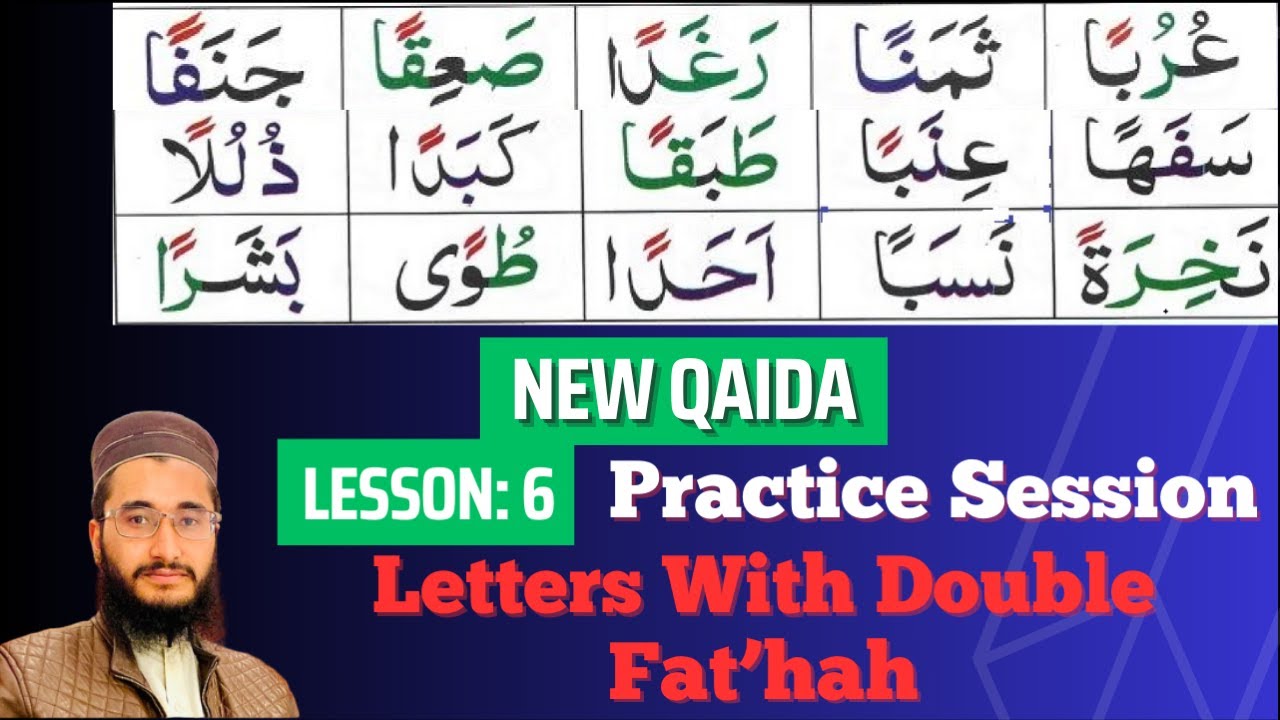 New Qaida Lesson 6 Practice Session | Letters with Double Fat'hah ...