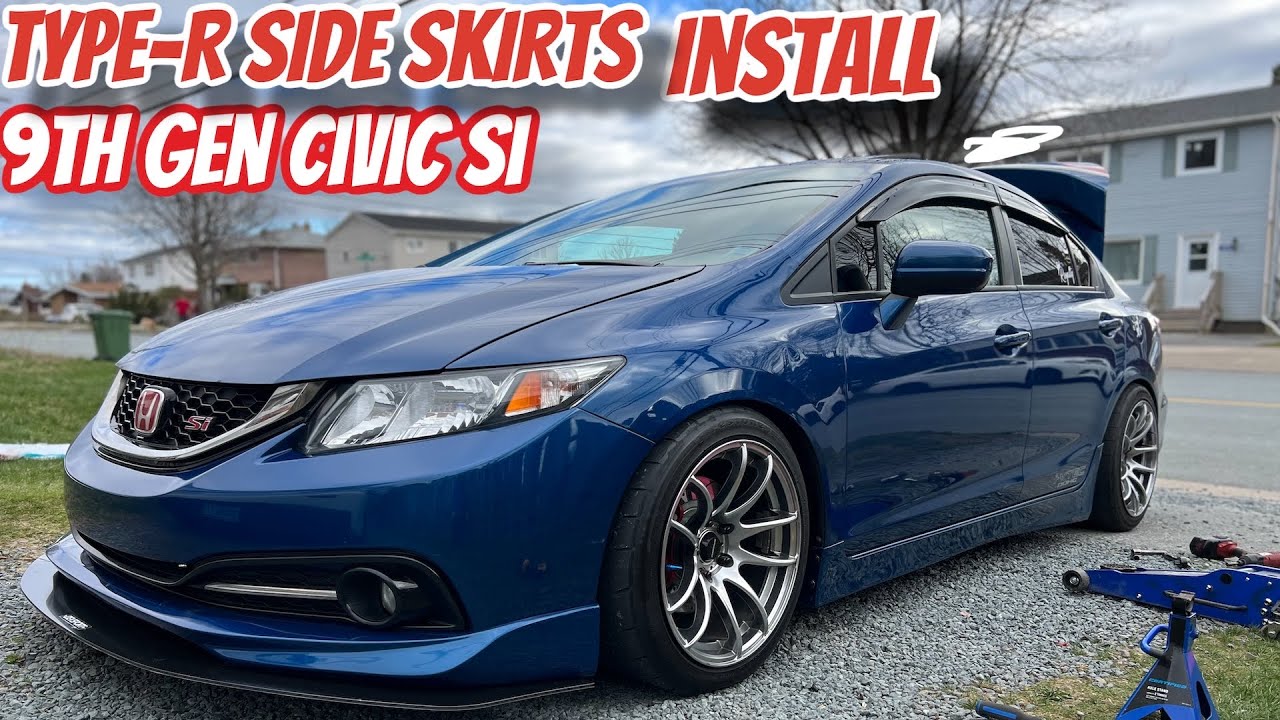 9TH GEN CIVIC SI TYPE-R SIDE SKIRTS INSTALL - YouTube