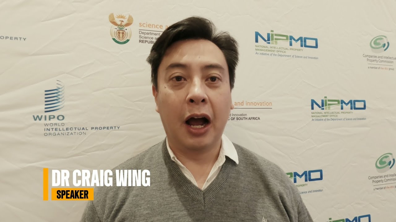 Dr Craig Wing: Rethinking the Future of IP & Innovation | WIPO-SA ...