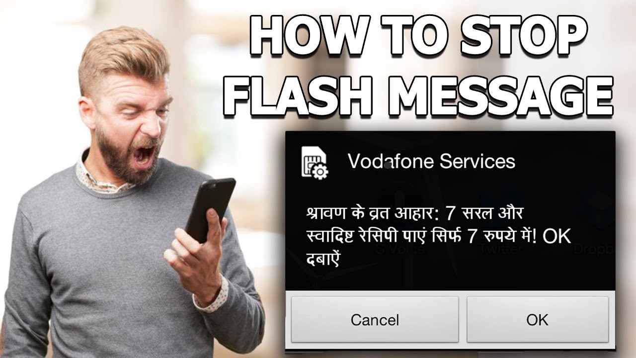 How to stop/disable Flash Message on Airtel, Idea, Vodafone, BSNL ...