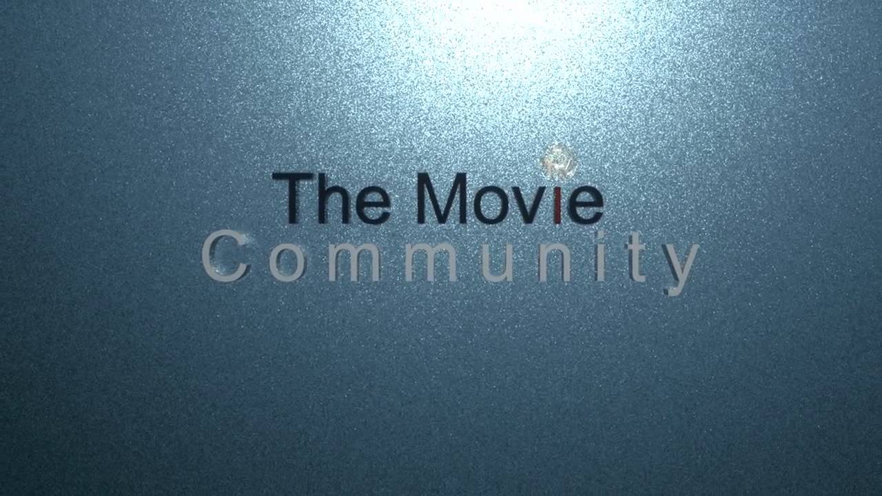 The Movie Community Intro By Shaeyyy - YouTube