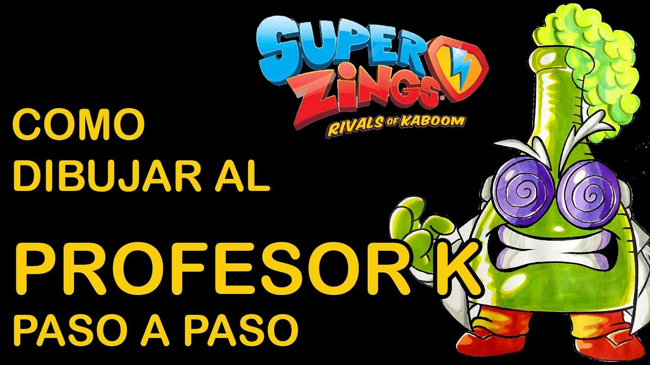 COMO DIBUJAR AL PROFESOR K ULTRA RARO DE SUPERZINGS PASO A PASO. - YouTube