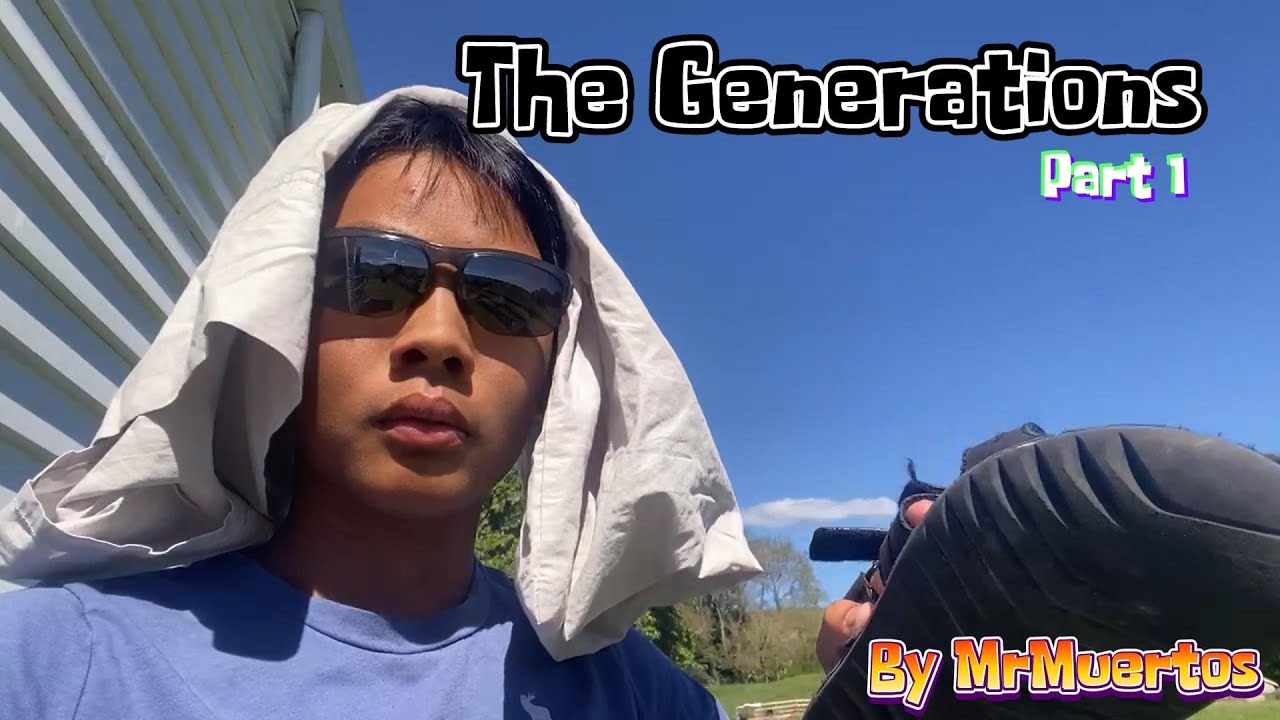 The Generations, Part 1 - YouTube