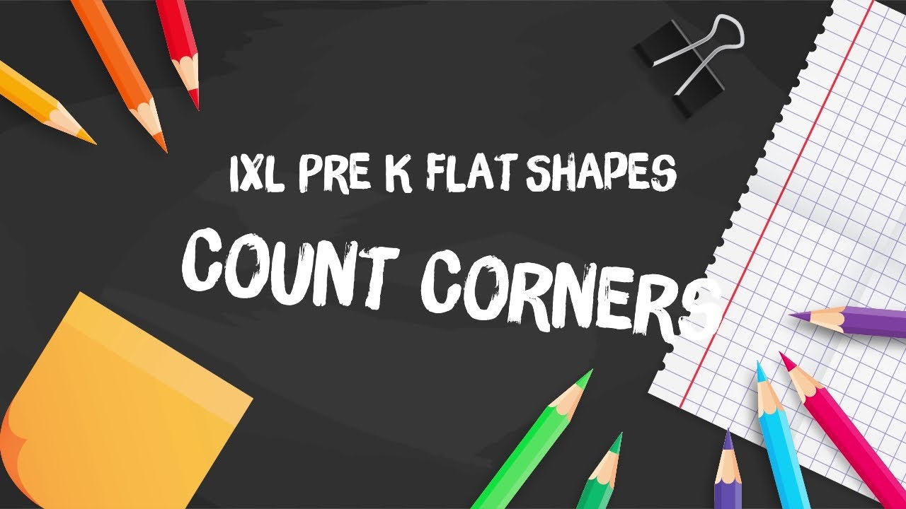 IXL Pre K - Flat shapes: count corners - YouTube