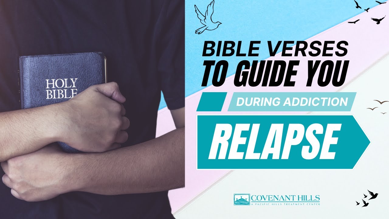 Bible Verses to Guide You During Addiction Relapse - YouTube