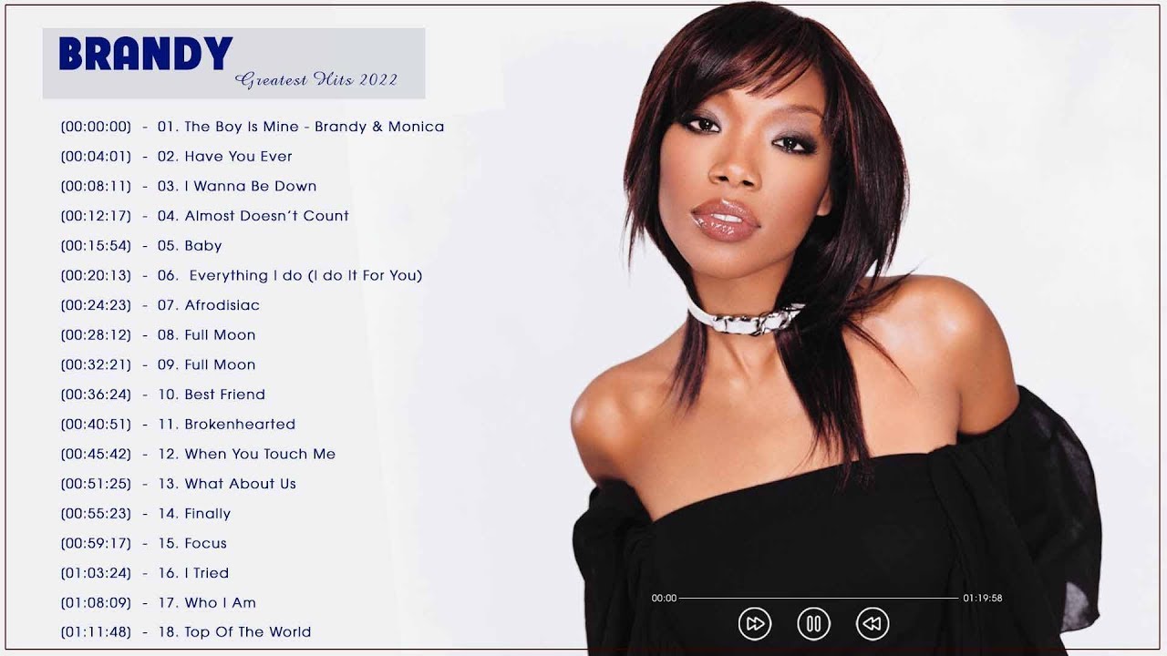 Brandy Greatest Hits Full Album 2023 Best Songs Of Brandy Brandy All ...