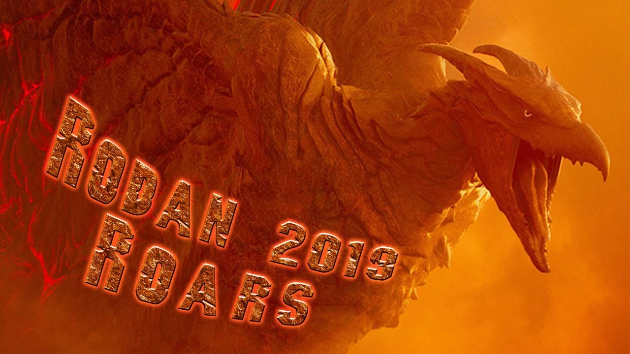Godzilla King Of The Monsters Godzilla 2019 And Rodan Roar Sound