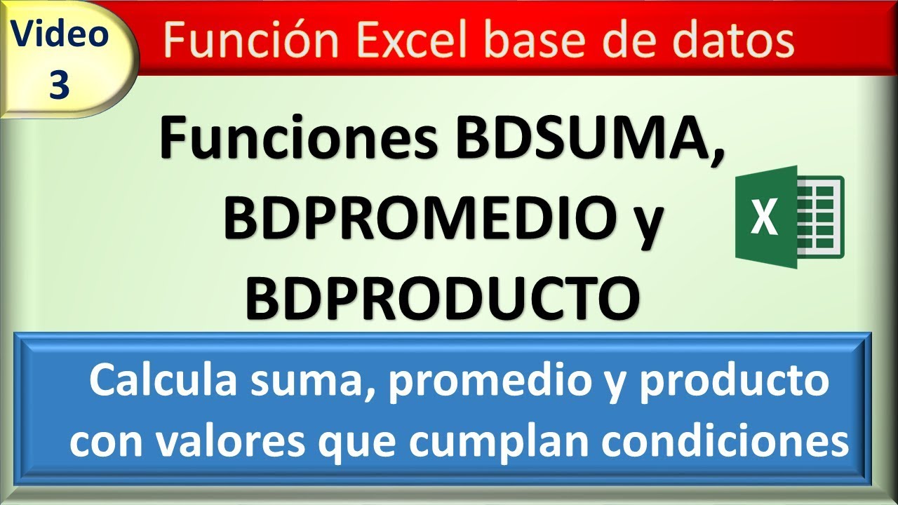 3 funcion excel base de datos: BDSUMA, BDPROMEDIO y BDPRODUCTO - YouTube