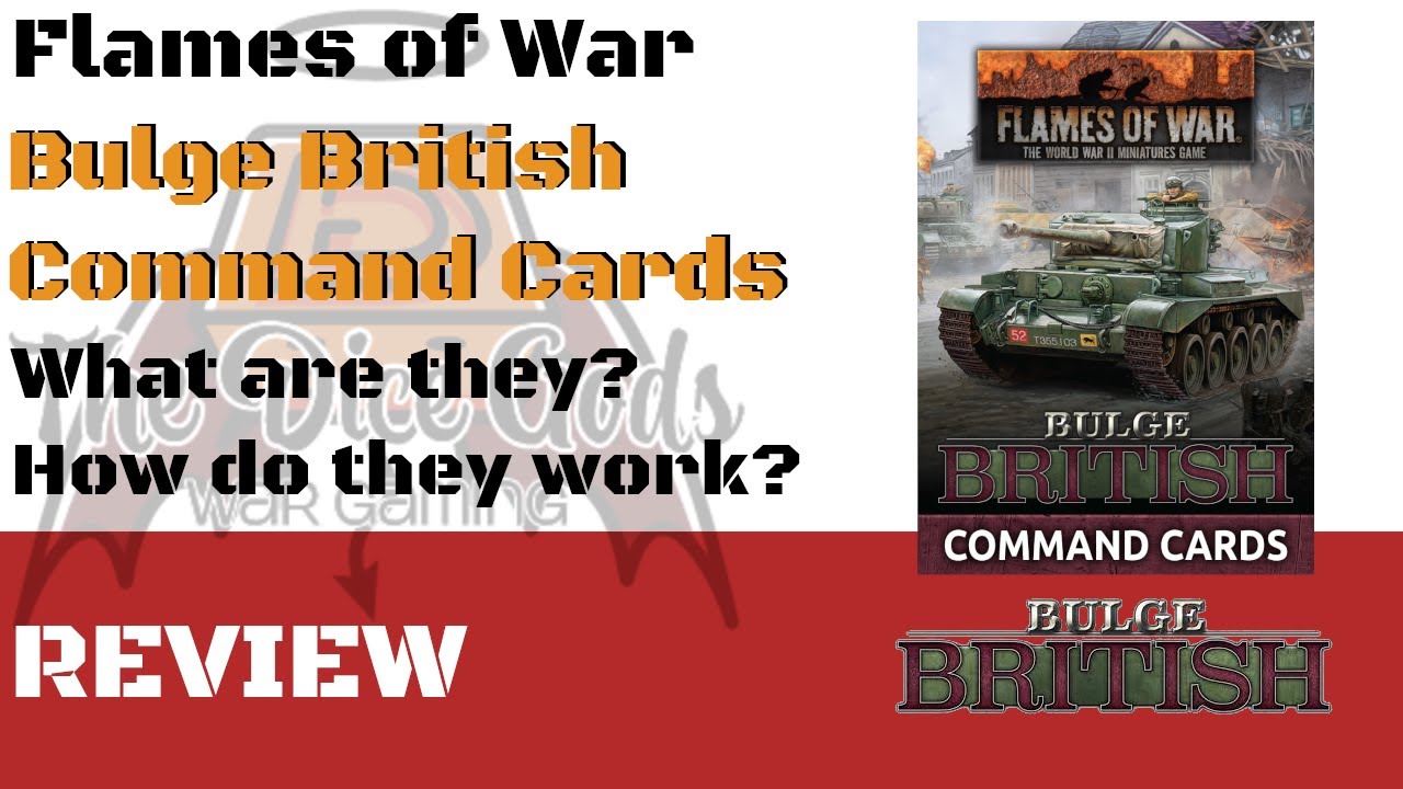 Flames of War Bulge British Command Card Review – What are they and are ...