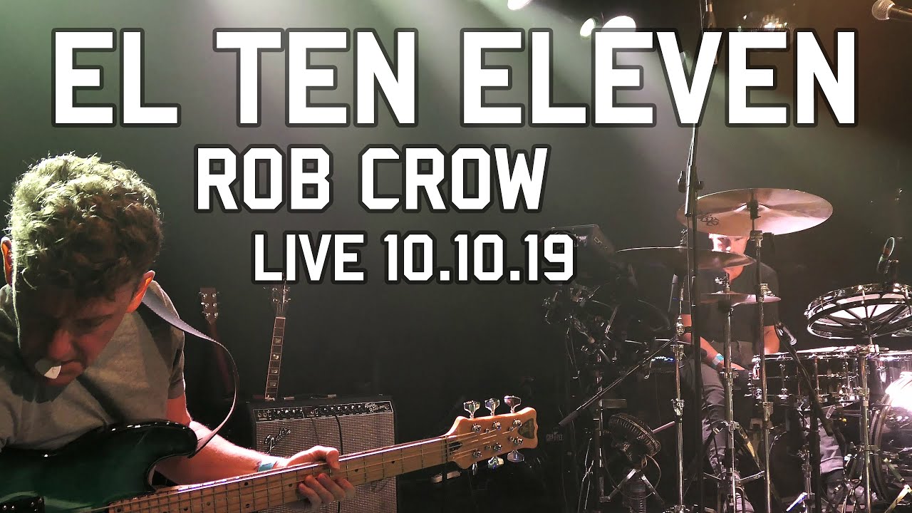 El Ten Eleven and Rob Crow LIVE Music The Moroccan Lounge 10.10.19 ...