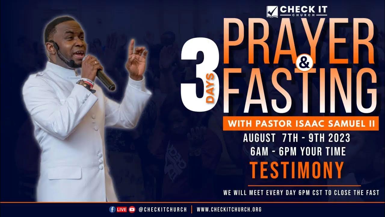 Day 2 of 3 Days of Fasting and Prayer with Pastor Isaac Samuel II - YouTube
