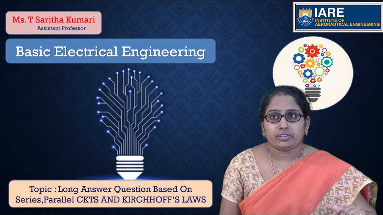 Long Answer Question Based on Series, Parallel CKTS and KIRCHHOFF’S LAWS by Ms T Saritha Kumari ...