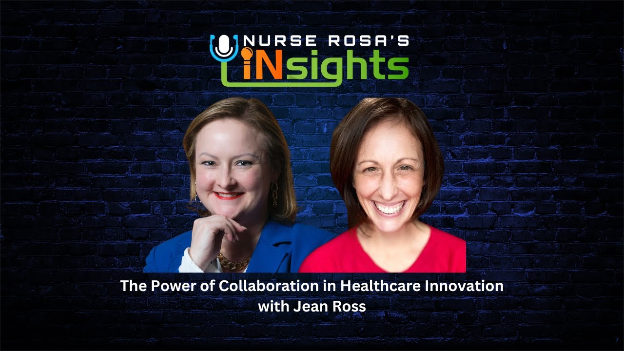 Nurse Rosa’s INsights Ep02: The Power of Collaboration in Healthcare ...