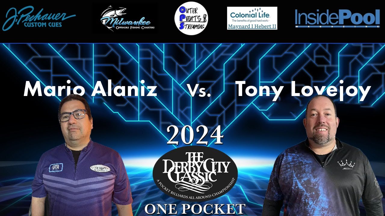 2024 Derby City Classic One Pocket Mario Alaniz vs Toney Lovejoy - YouTube