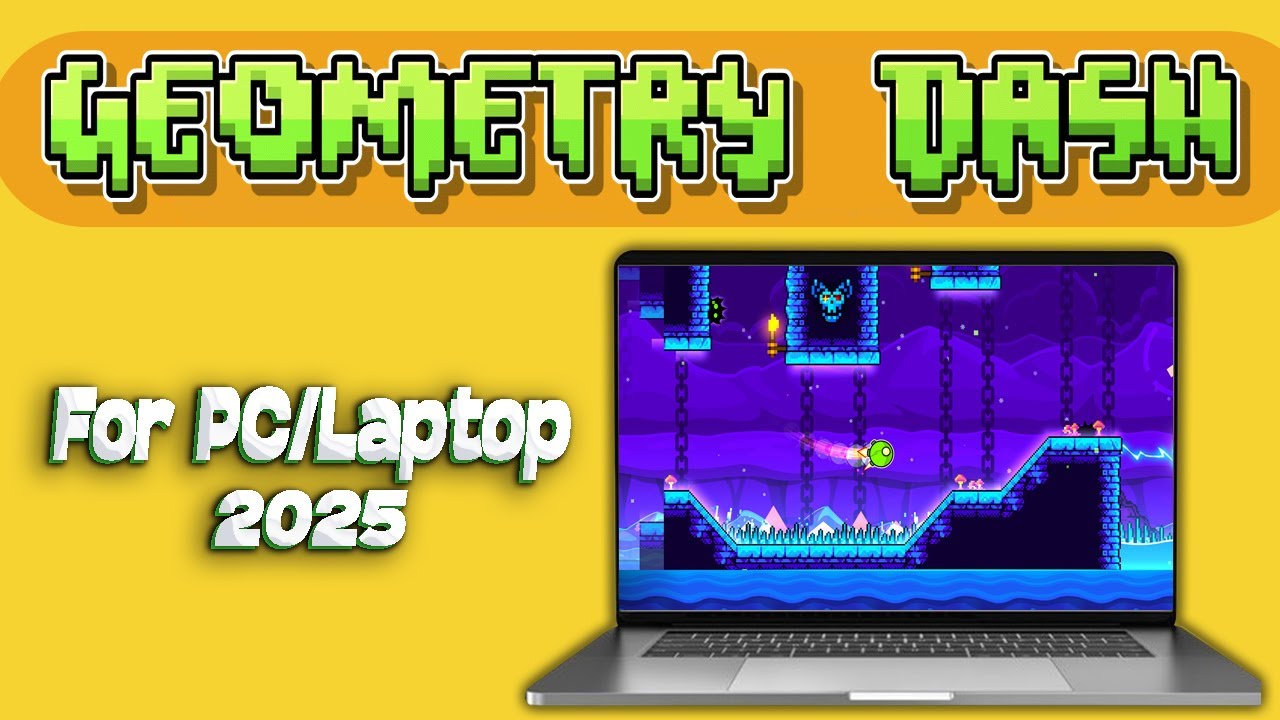⚙️How To Install & Geometry Dash💛For PC/Laptop & Update+Tutorial [2025 ...