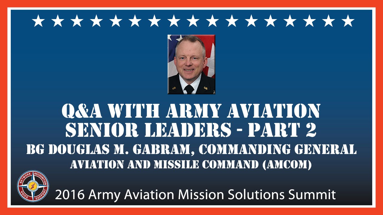 AAAA Q&A with Army Aviation Senior Leaders - part 2 - YouTube
