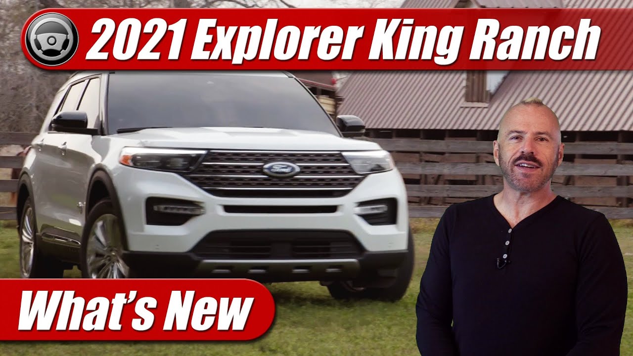 2021 Ford Explorer King Ranch: What's New - YouTube