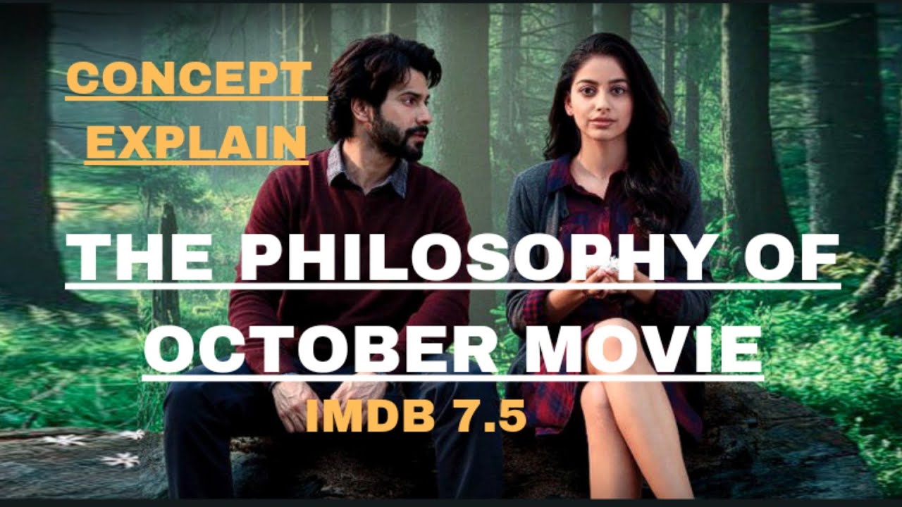 OCTOBER MOVIE EXPLAIN - YouTube