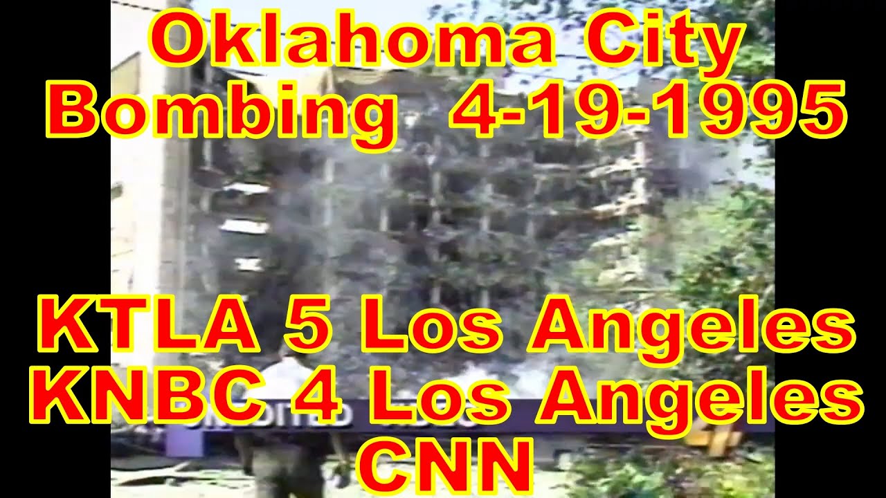Vintage Video Tapes, Oklahoma City Bombing recorded live on 4-19-1995 KTLA 5, KNBC 4, CNN - YouTube