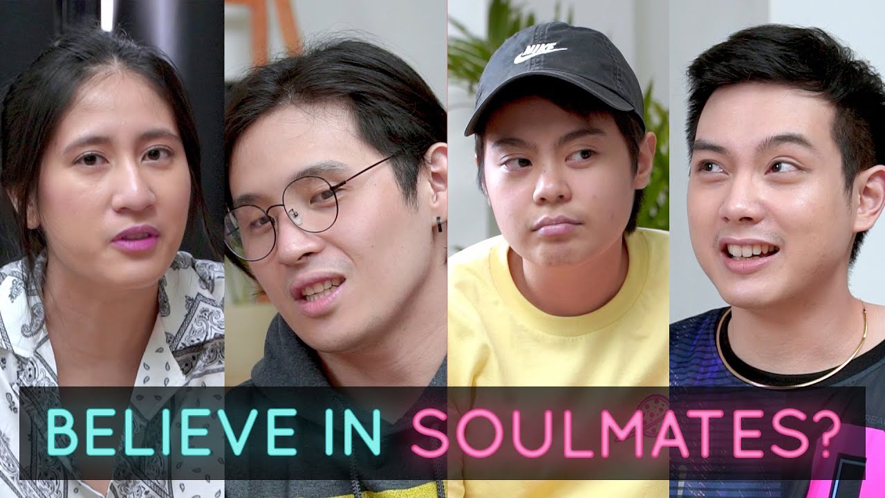Do You Believe In Soulmates Filipino Rec•create Unfiltered Youtube