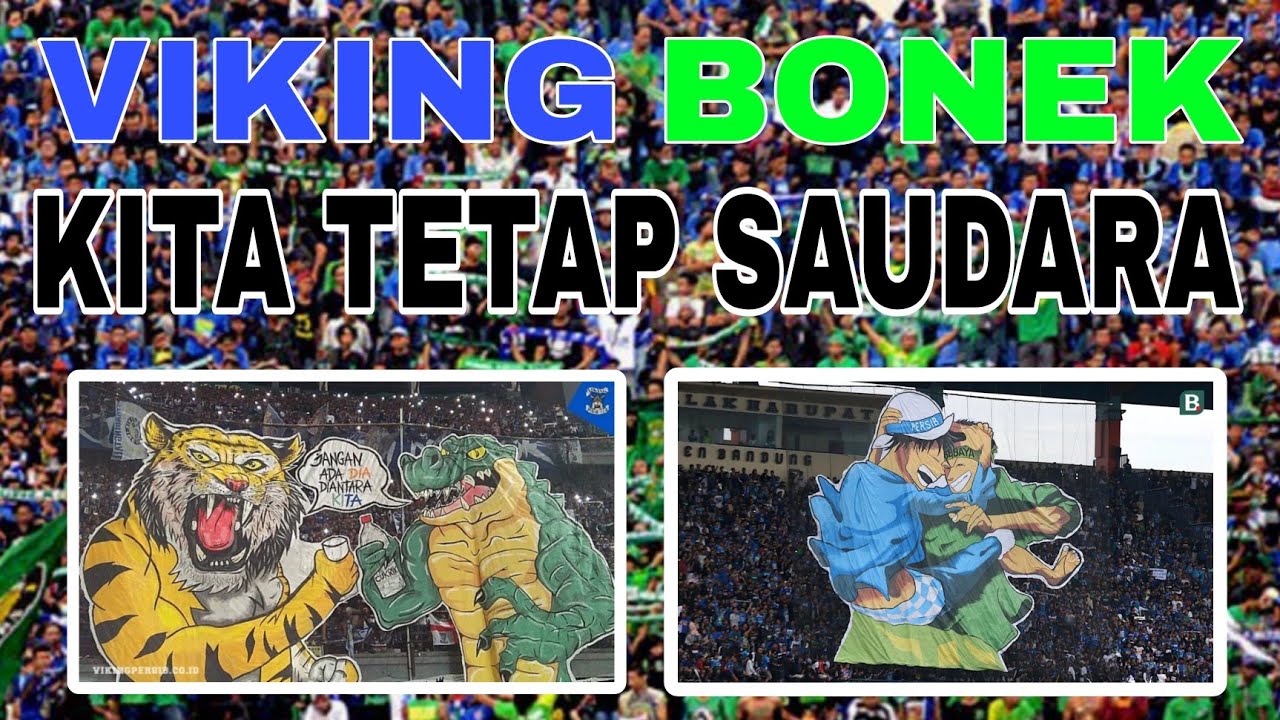 VIKING BONEK KITA TETAP SAUDARA ‼️ - YouTube