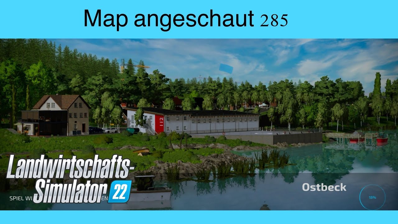 LS22 | Map angeschaut #285 - Ostbeck | Konsolen, deutsch - YouTube