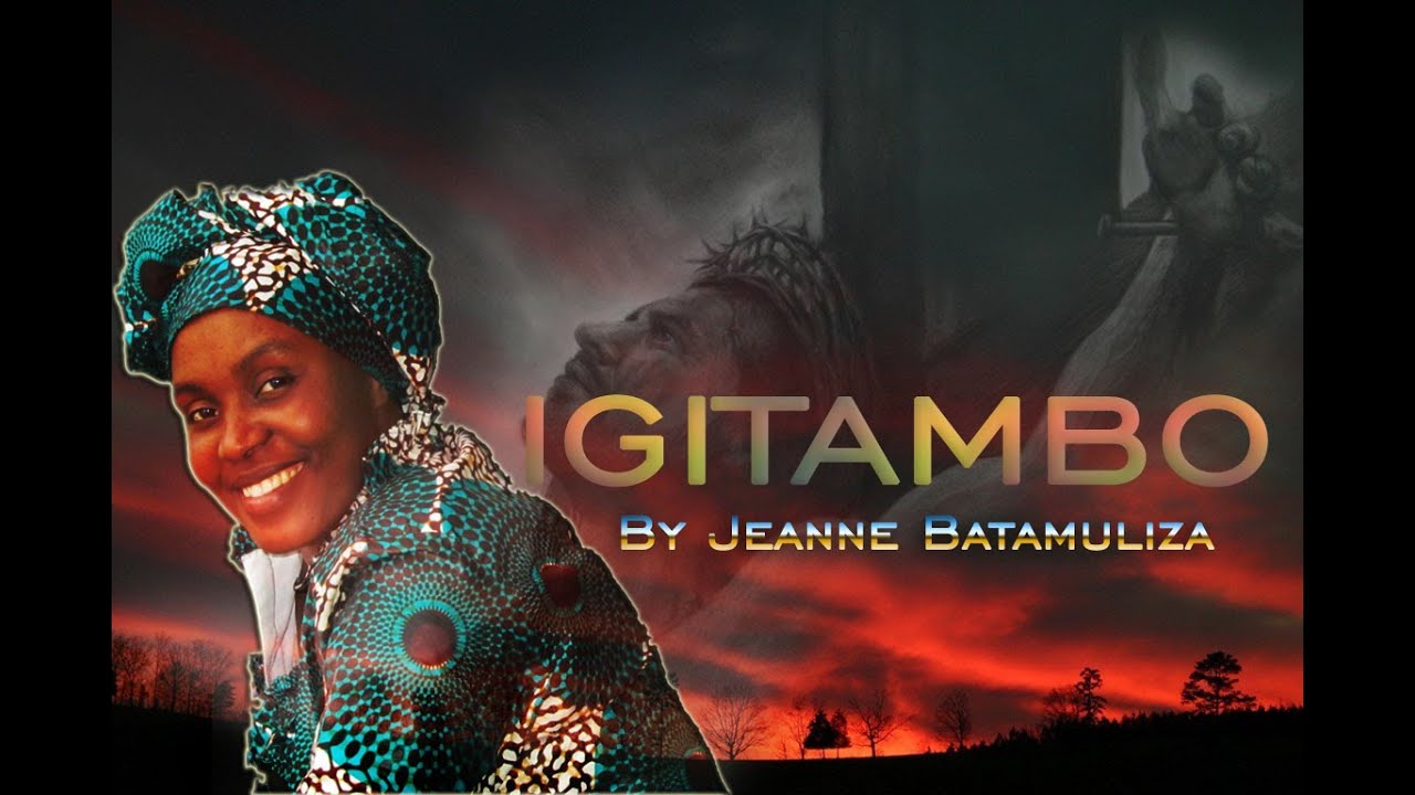 Igitambo by Jeanne Batamuliza (AFRICAKONNECT FLIMS) - YouTube