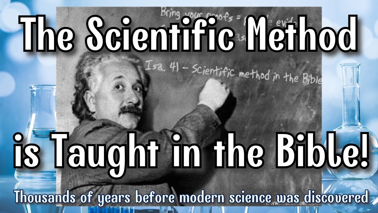 The Scientific Method Was Taught in the Bible (2000 years before Bacon ...