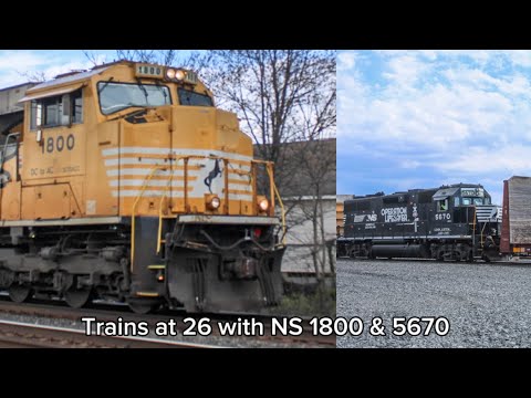 Trains at south Plainfield/26 with NS 1800 and NS 5670 - YouTube