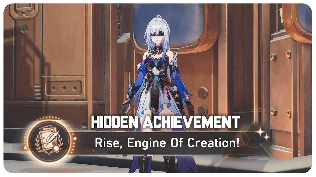 New Hidden Achievement - Rise, Engine Of Creation! | Honkai Star Rail 1 ...