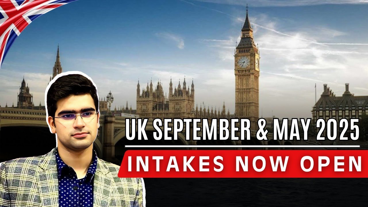 UK September & May 2025 Intakes Now Open | Apply Early to Secure ...