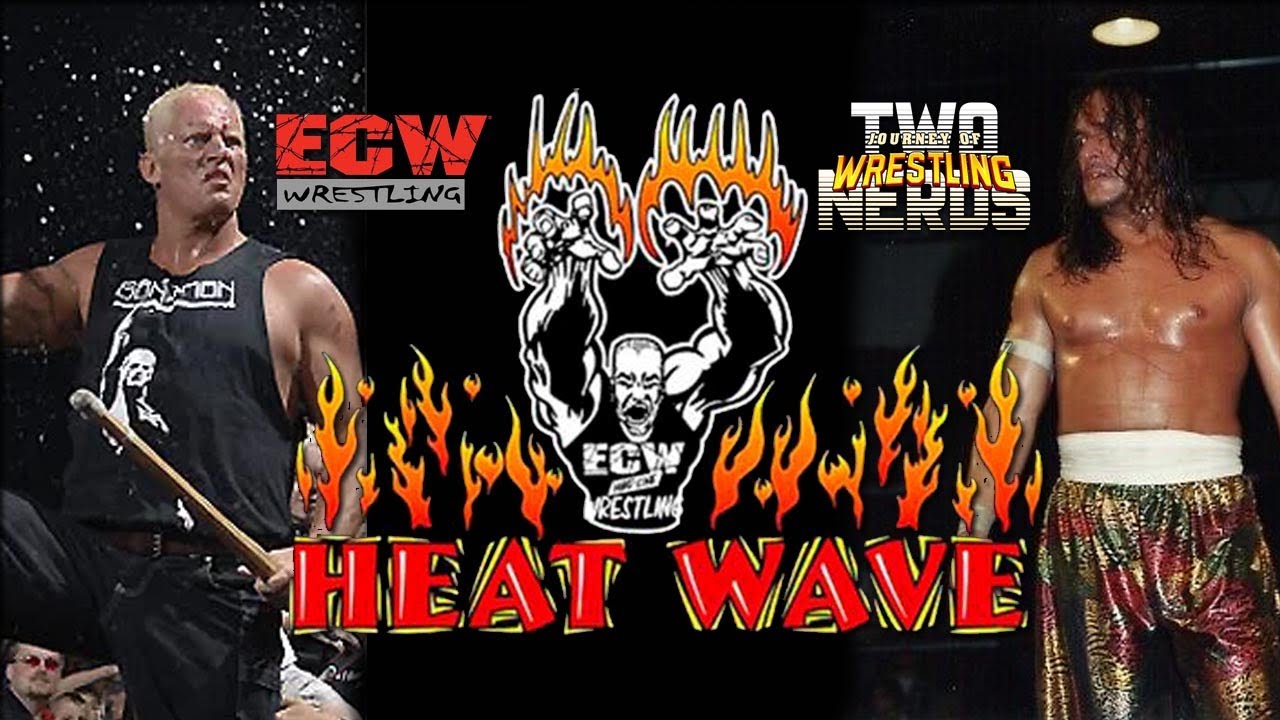 ECW Heat Wave '96 - One Nerd's Journey of Wrestling - YouTube