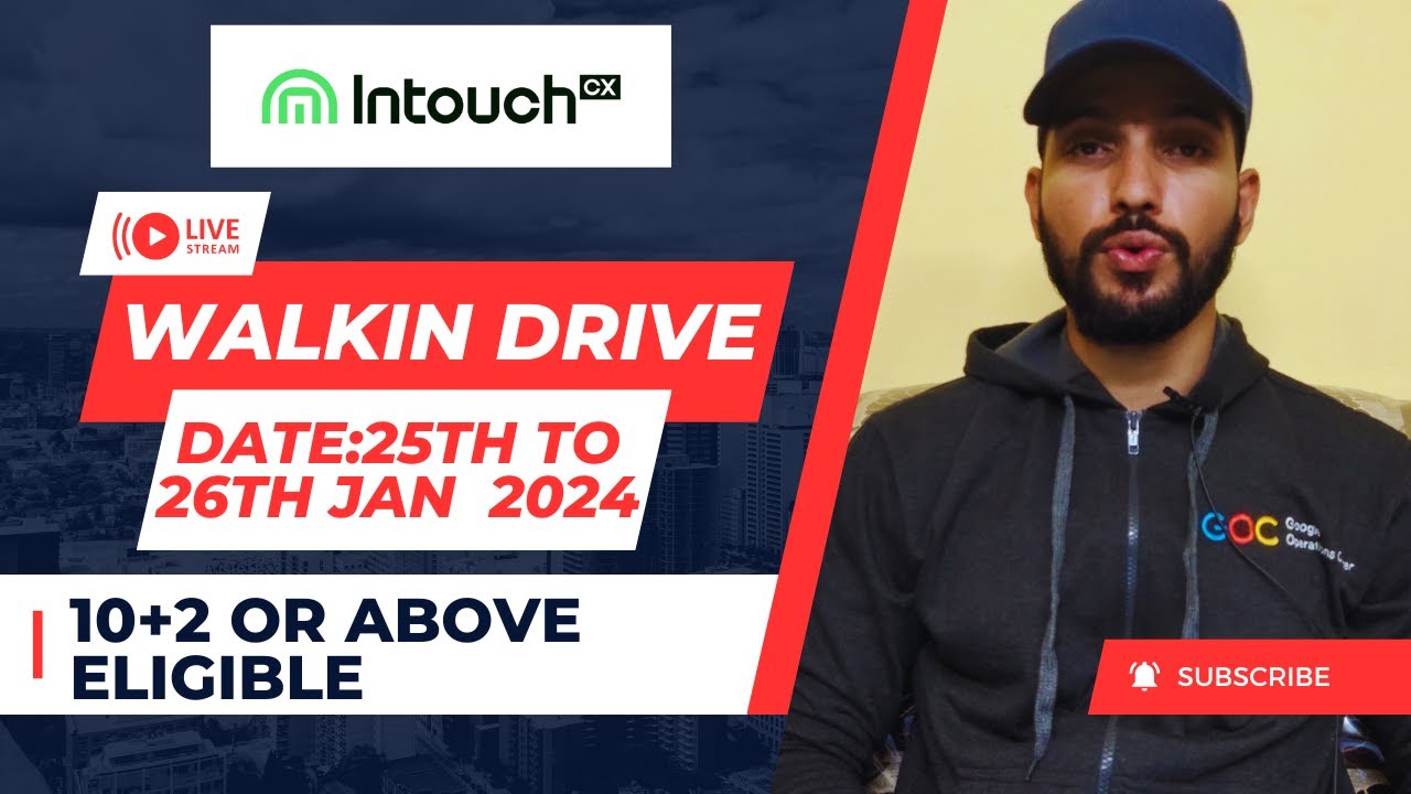 "IntouchCX Mega Walk-in Drive | Tomorrow to 26th Jan 2024 | Freshers ...