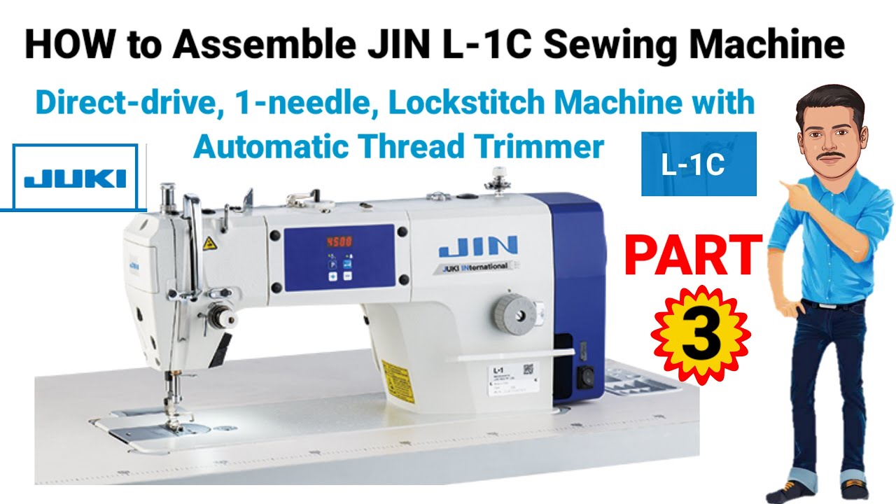 How To Assemble JUKI, JACK, SGGEMSY, All Power Sewing Machine Part - 3 ...