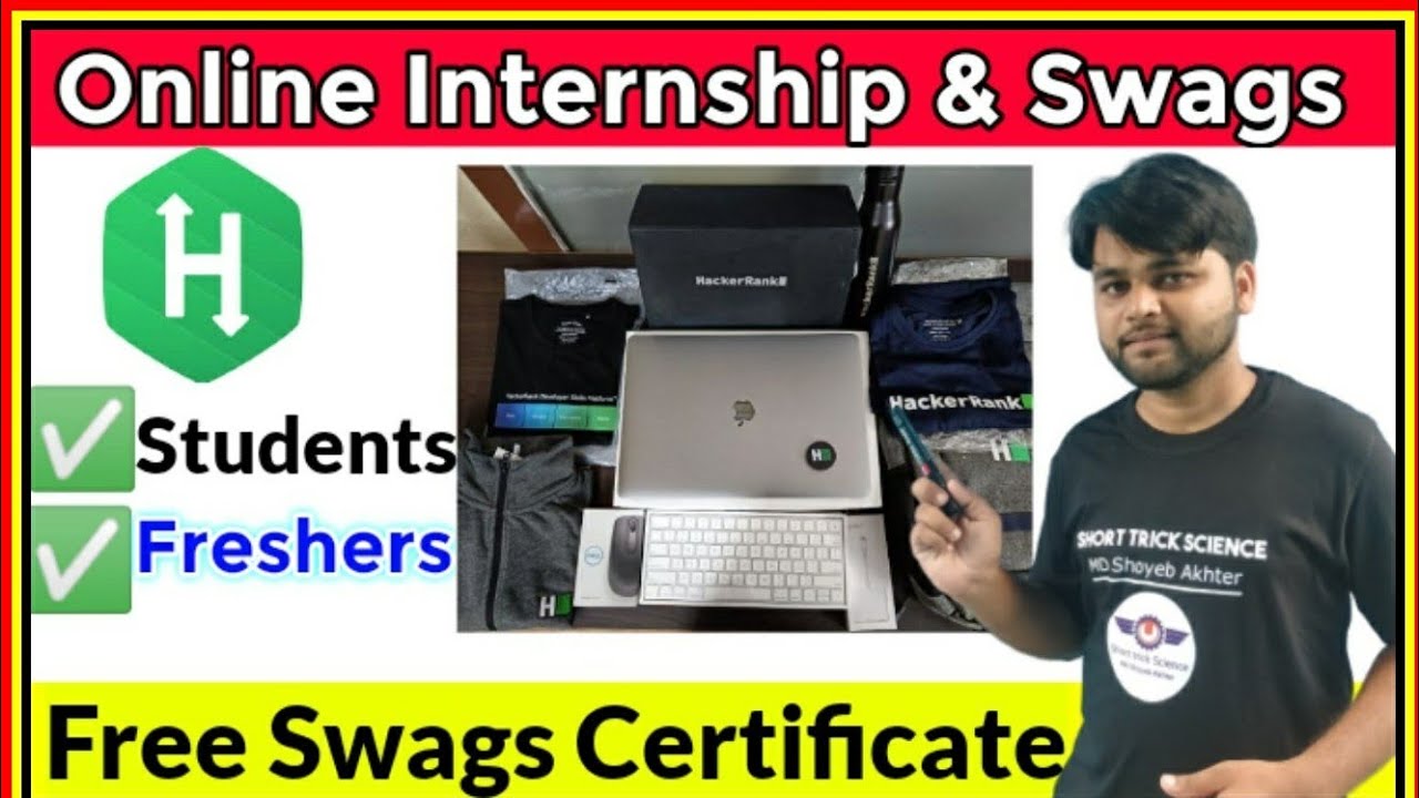 Hacker Rank Free Online Remote Internship| Free Goodies and Swags with ...
