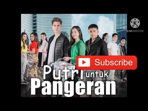 Putri untuk Pangeran Episode Malam ini Jumat, 30 Oktober 2020