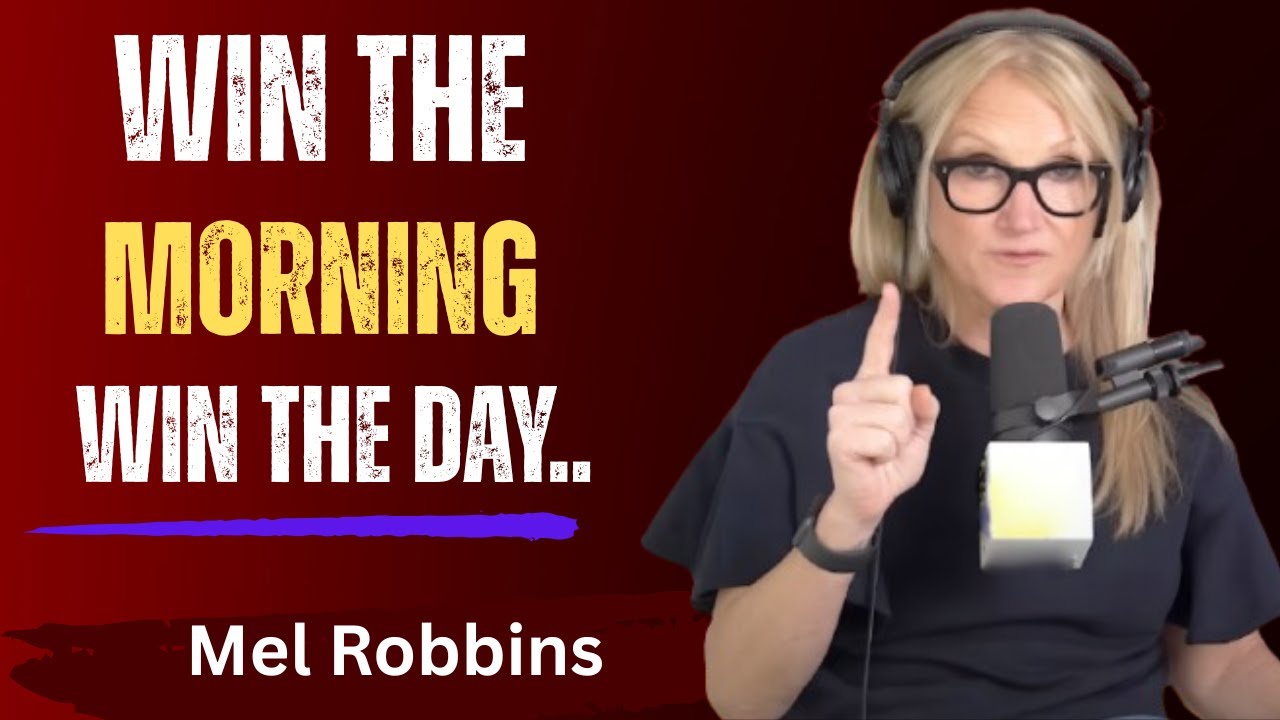 Wake Up and Win || Mel Robbins - YouTube
