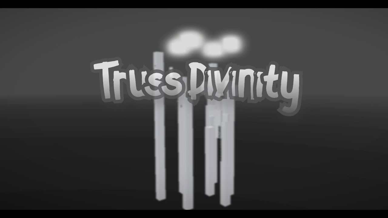 [Tier 10] Truss Divinity - YouTube