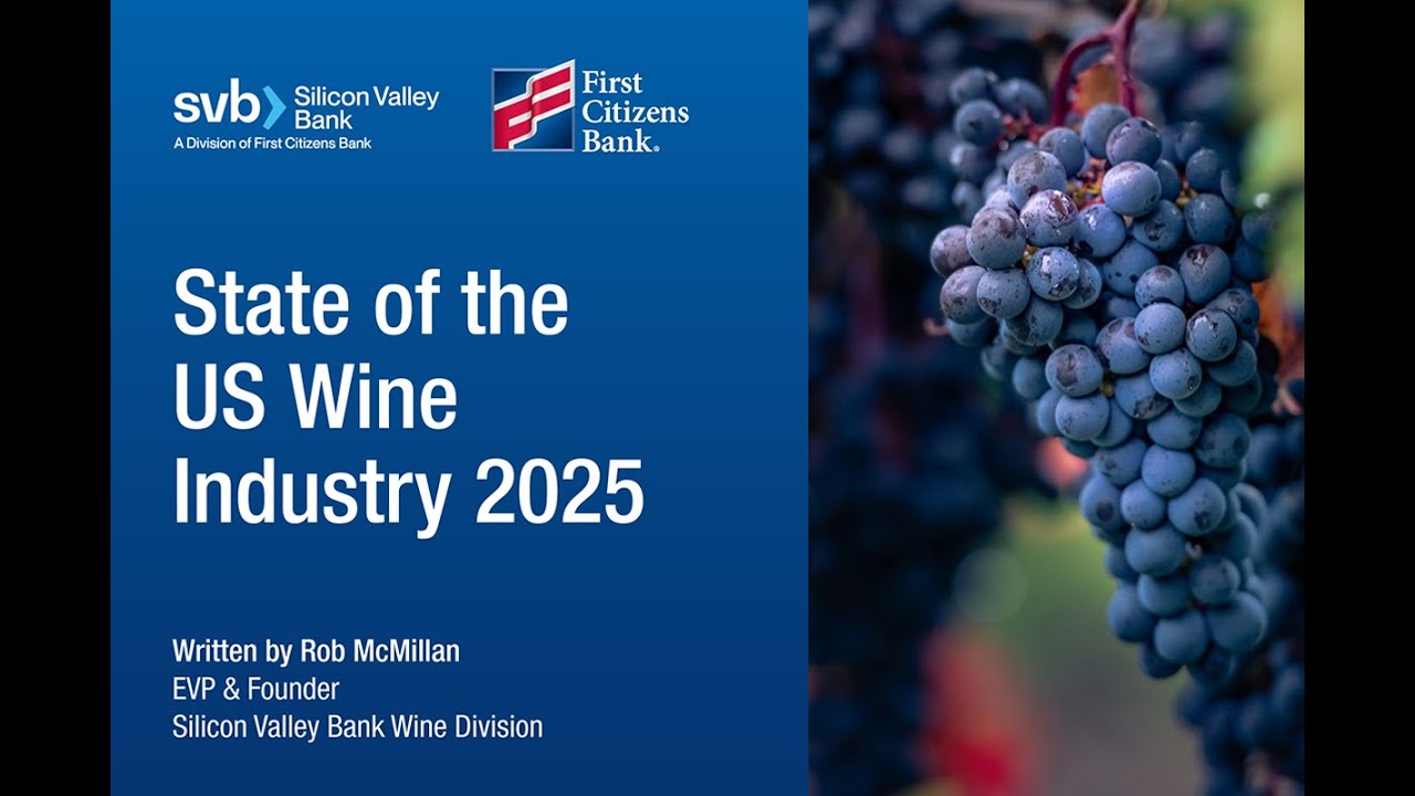 The 2025 SVB State of the US Wine Industry Report Virtual Event | 1/23 ...