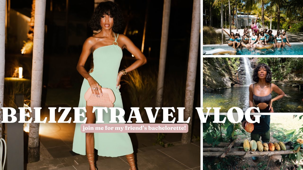 Vacation Vlog | Come with Me to Belize for a Bachelorette Party! - YouTube