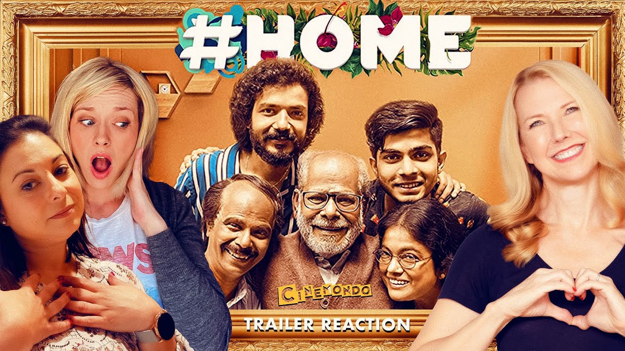 Home Trailer Reaction! Malayalam | Grrls Edition | Rojin Thomas ...