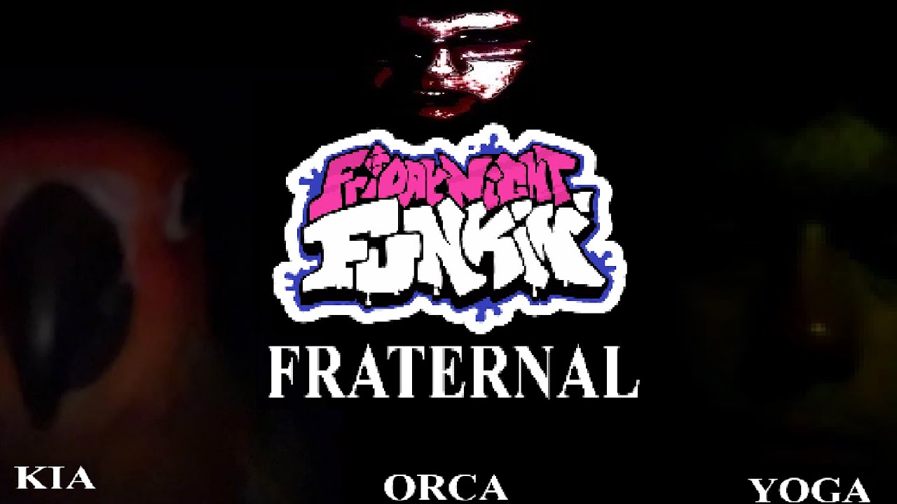 [+FLP] Fraternal (UNFINISHED) - [FNF: Single Sips] - YouTube