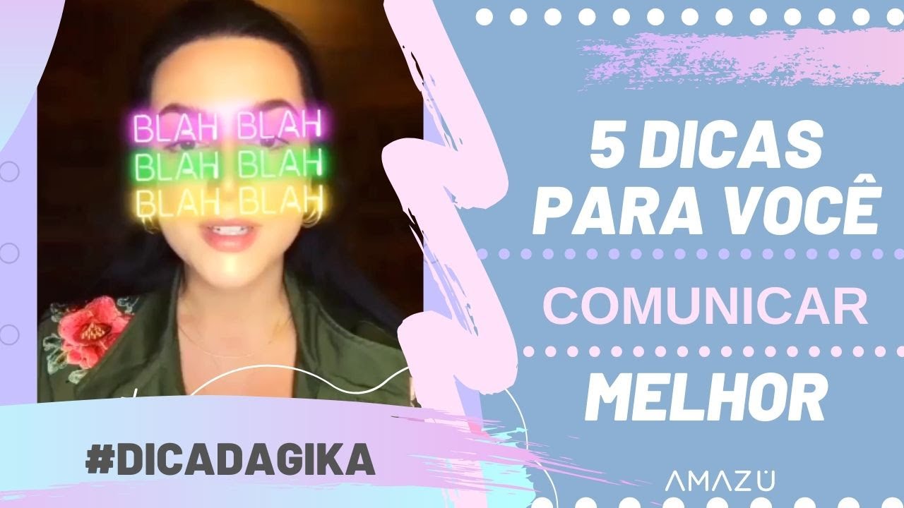 5 DICAS PARA VOCÊ COMUNICAR MELHOR | ASSERTIVIDADE, POSICIONAMENTO E CONSCIÊNCIA | COM GIANE ...