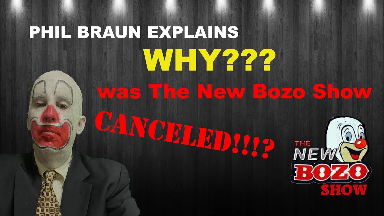 Why was "The New Bozo Show" Canceled? Phil Braun explains! - YouTube