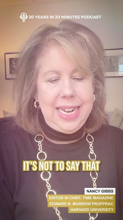 Did Editor-in-Chief of TIME Magazine Nancy Gibbs Know She Wanted to Rise to the Top? - YouTube