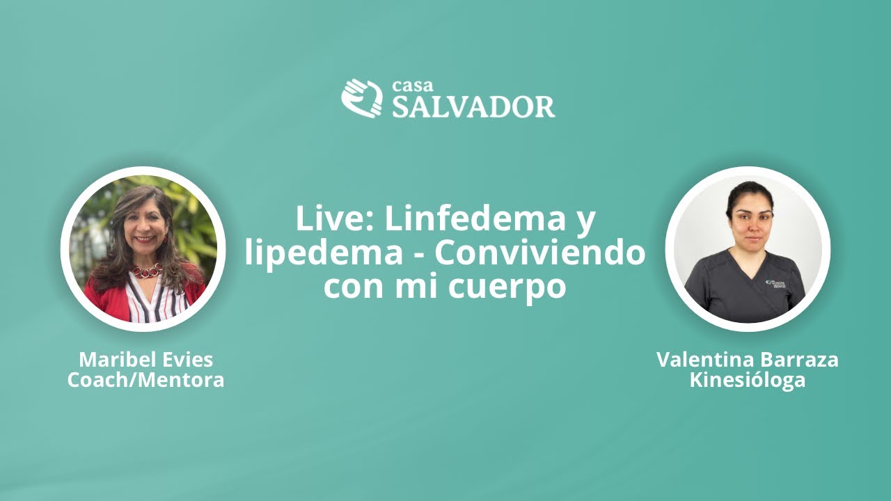 Live: Linfedema y Lipedema Conviviendo con mi cuerpo | Maribel Evies y ...