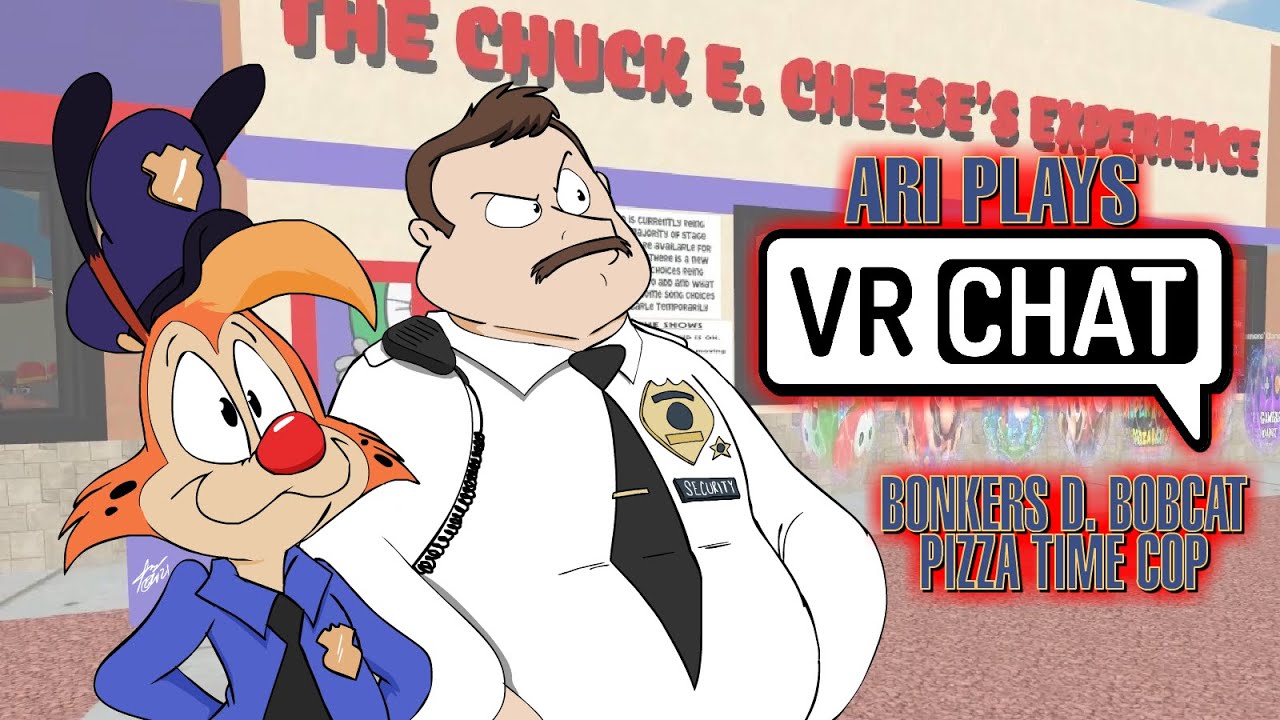 Ari Plays VRChat - Bonkers: Chuck E. Cheese Cop - YouTube