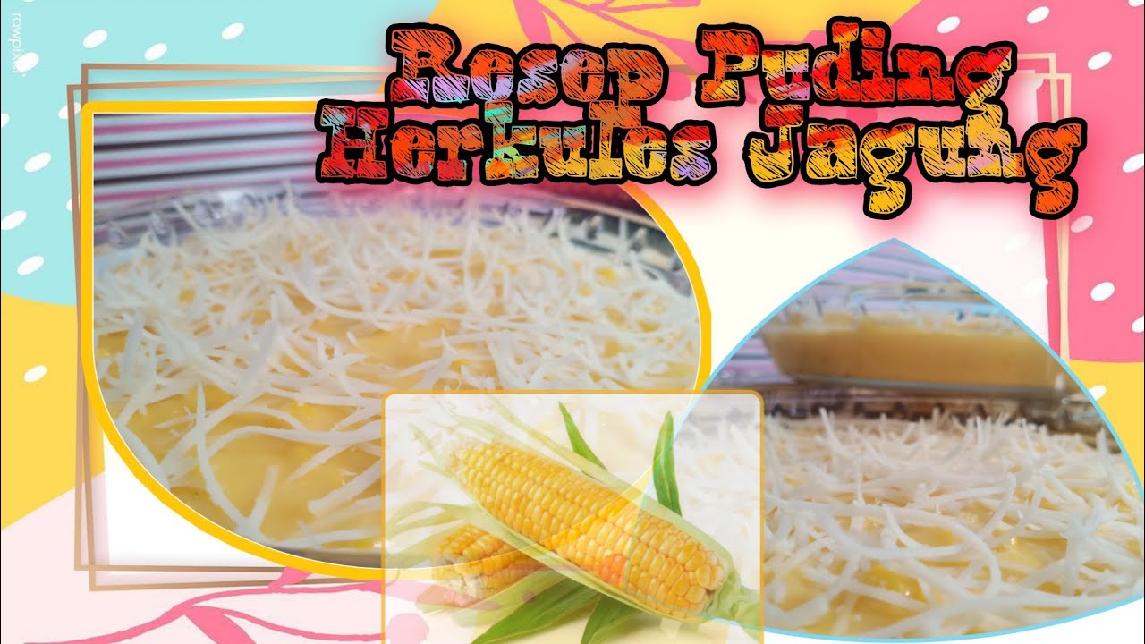 Resep Puding Herkules Jagung Ala Dapur Fatma Sahitang - YouTube